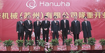 Hanwha Corporation/Machinery Establishes its First Production Base in China